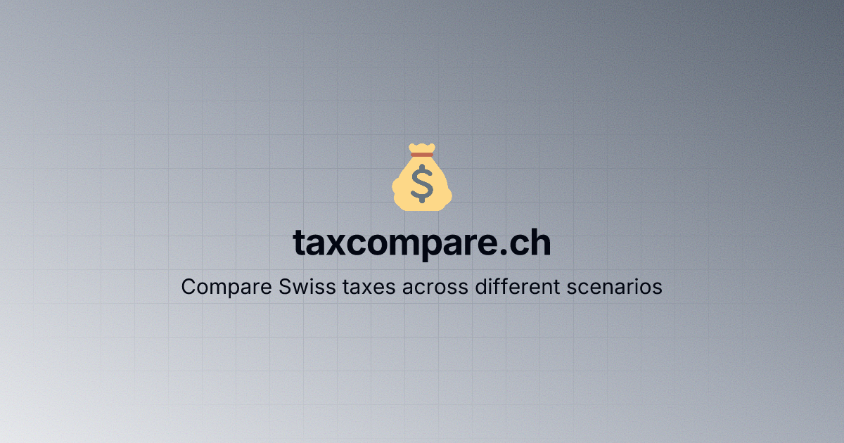 Tax Compare | Compare Swiss Tax Scenarios
